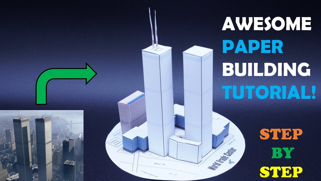 Paper WTC TWIN TOWERS Tutorial! [No. 1] - YouTube