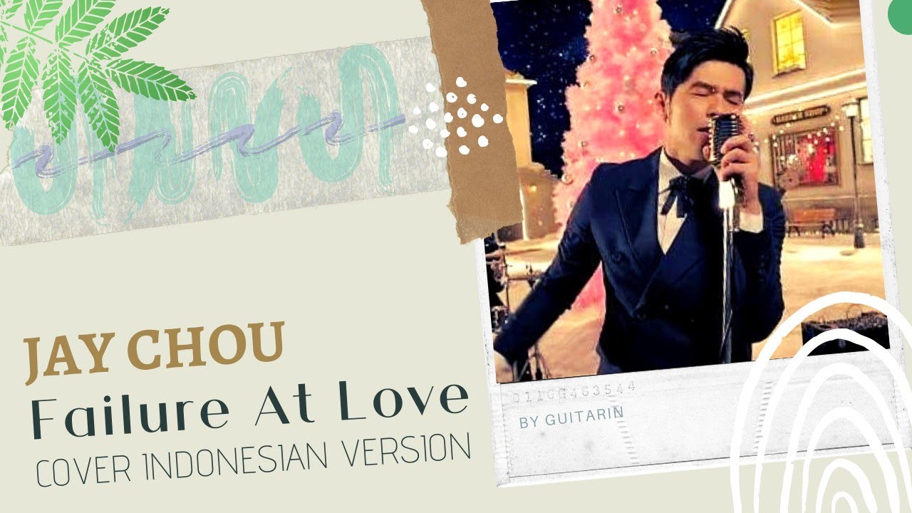 [Failure At Love] Jay Chou (Cover Indonesia Version) - YouTube