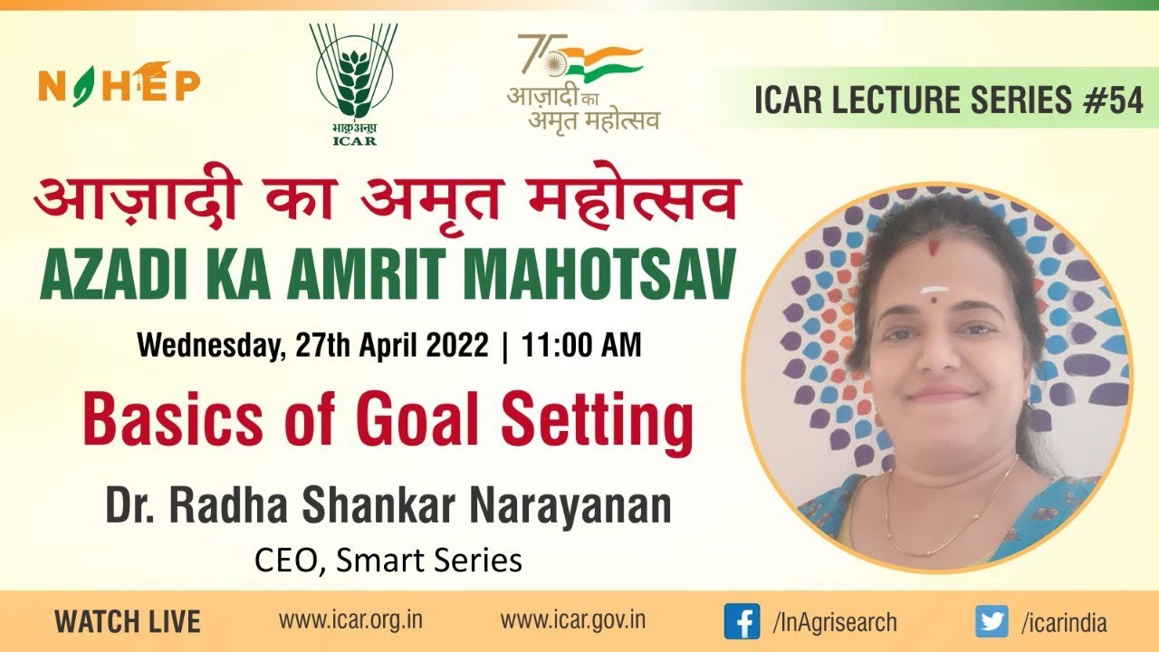 Basics of Goal Setting by Dr. Radha Shankar Narayanan - YouTube