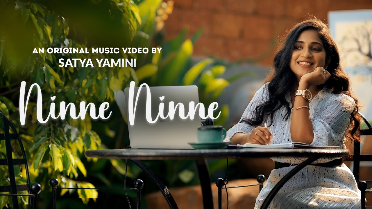 Ninne Ninne | Official Music Video | Satya Yamini - YouTube