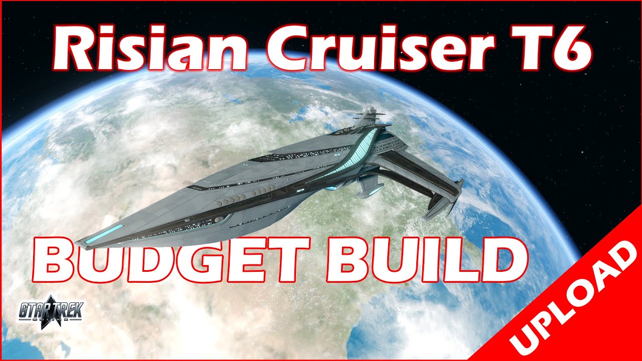 T6 Risian Luxury Cruiser Budget Build How To - Star Trek Online - YouTube