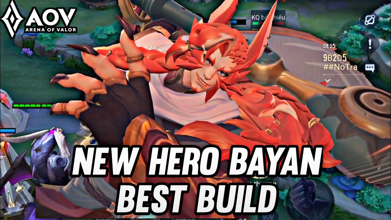 NEW HERO BAYAN GAMEPLAY | BEST BUILD - ARENA OF VALOR - YouTube