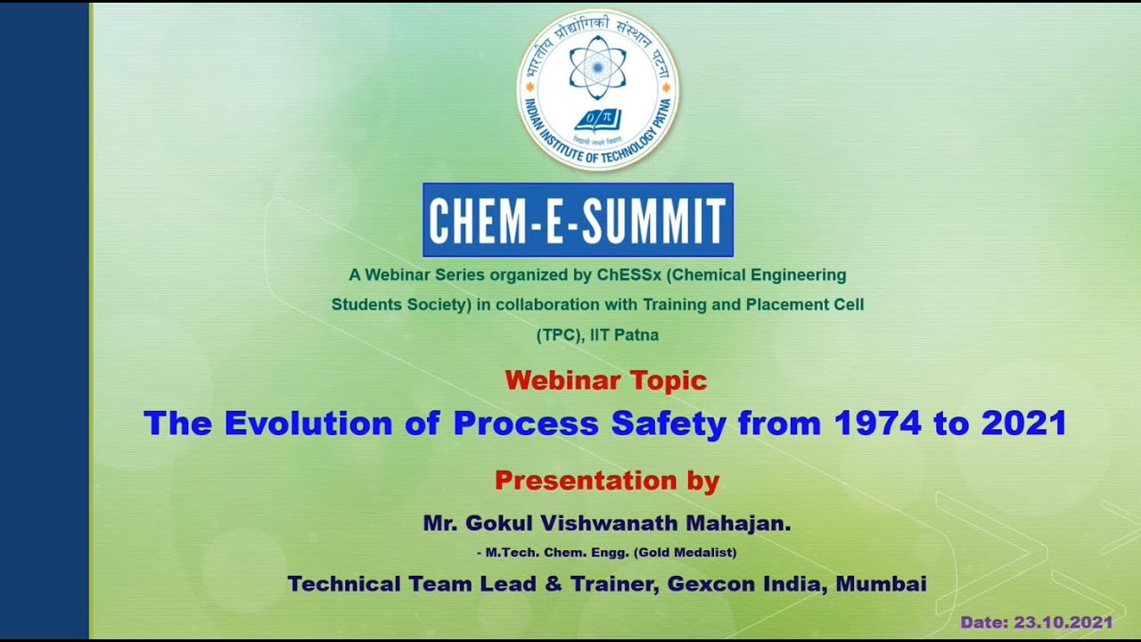 The Evolution of Process Safety from 1974 to 2021 || CHEM-E-SUMMIT ...