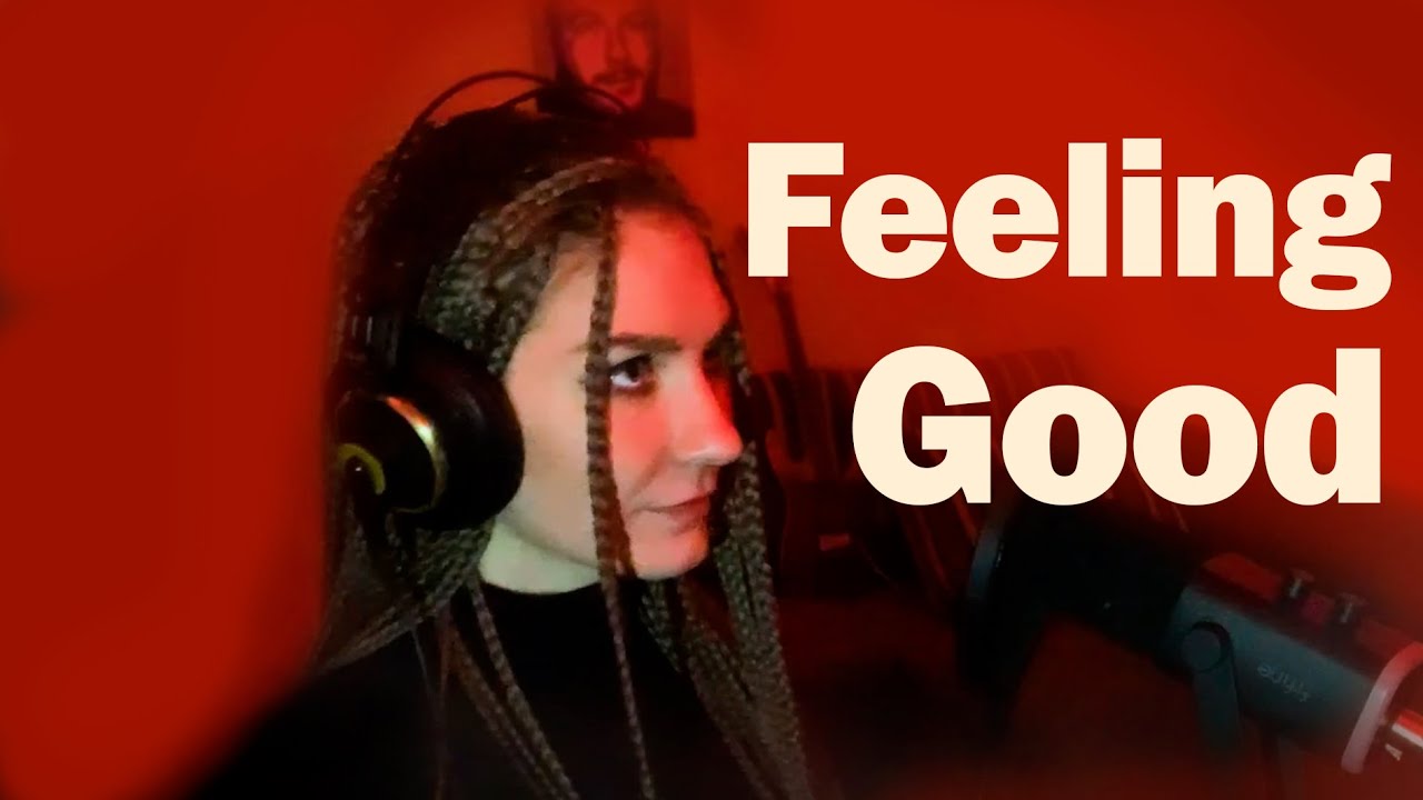 Feeling Good (Muse cover) - YouTube