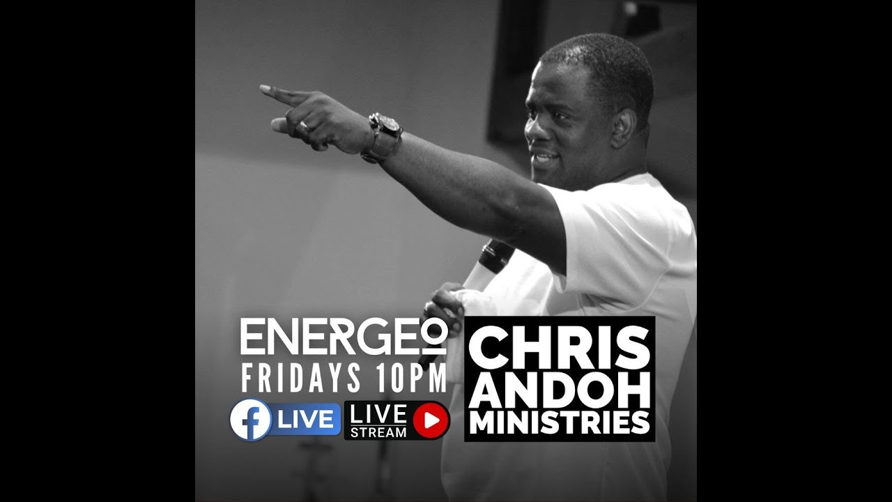 Energeo | Chris Andoh Ministries | 7th October 2022 - YouTube