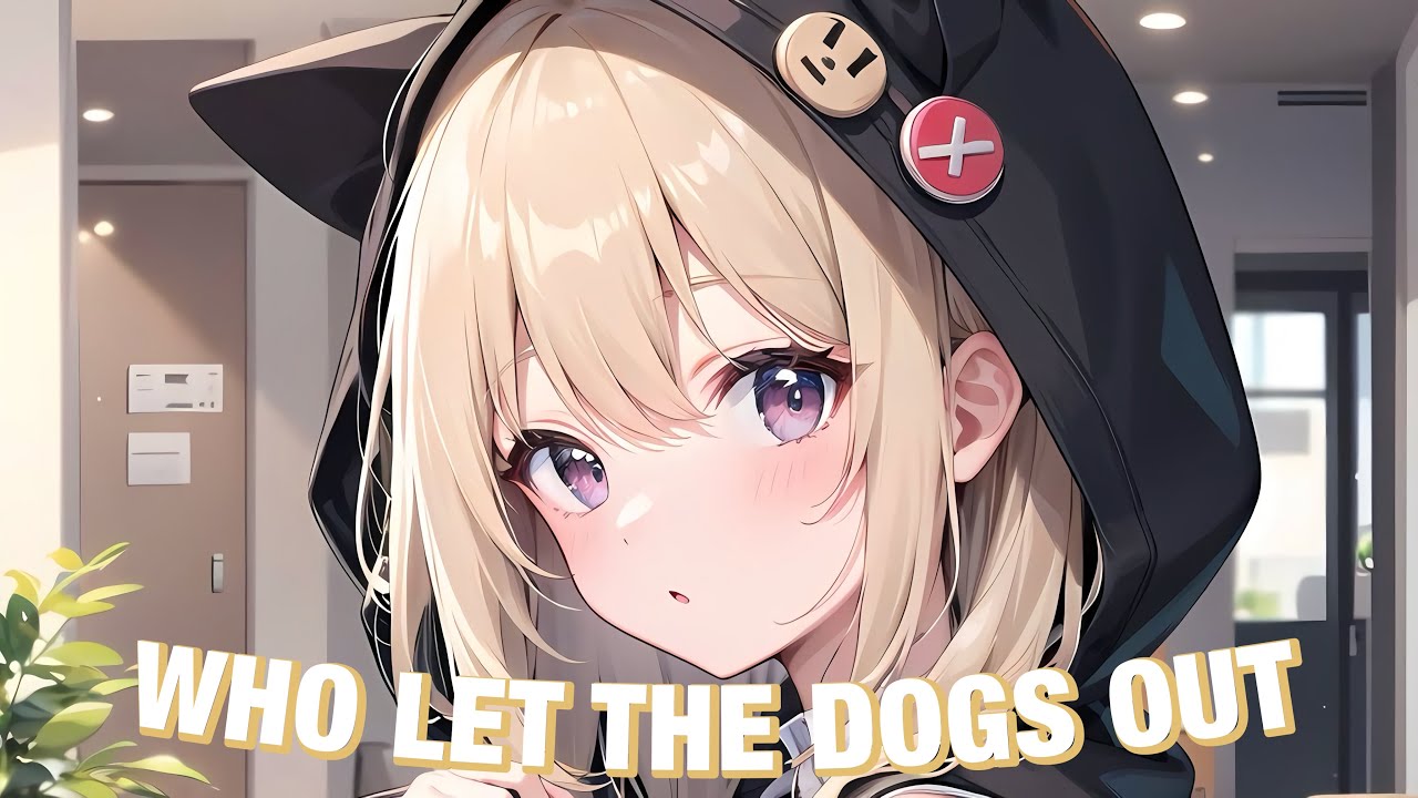 Nightcore - Who Let The Dogs Out (feat.EVALINA) ／ About That - YouTube ...