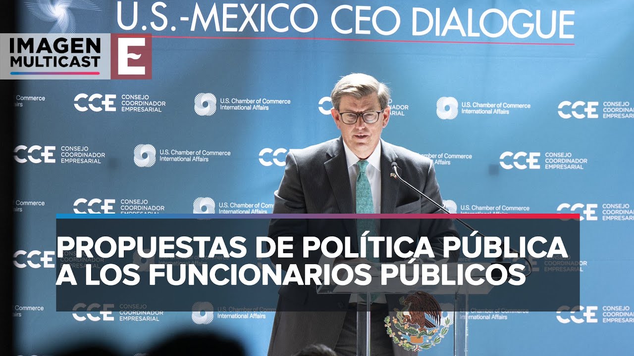 Da inicio la décimo tercera edición del U.S.-Mexico CEO Dialogue - YouTube