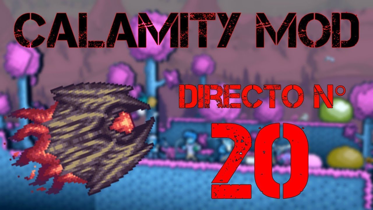 "La batalla final Supreme Calamitas" Terraria con Calamity mod Directo ...