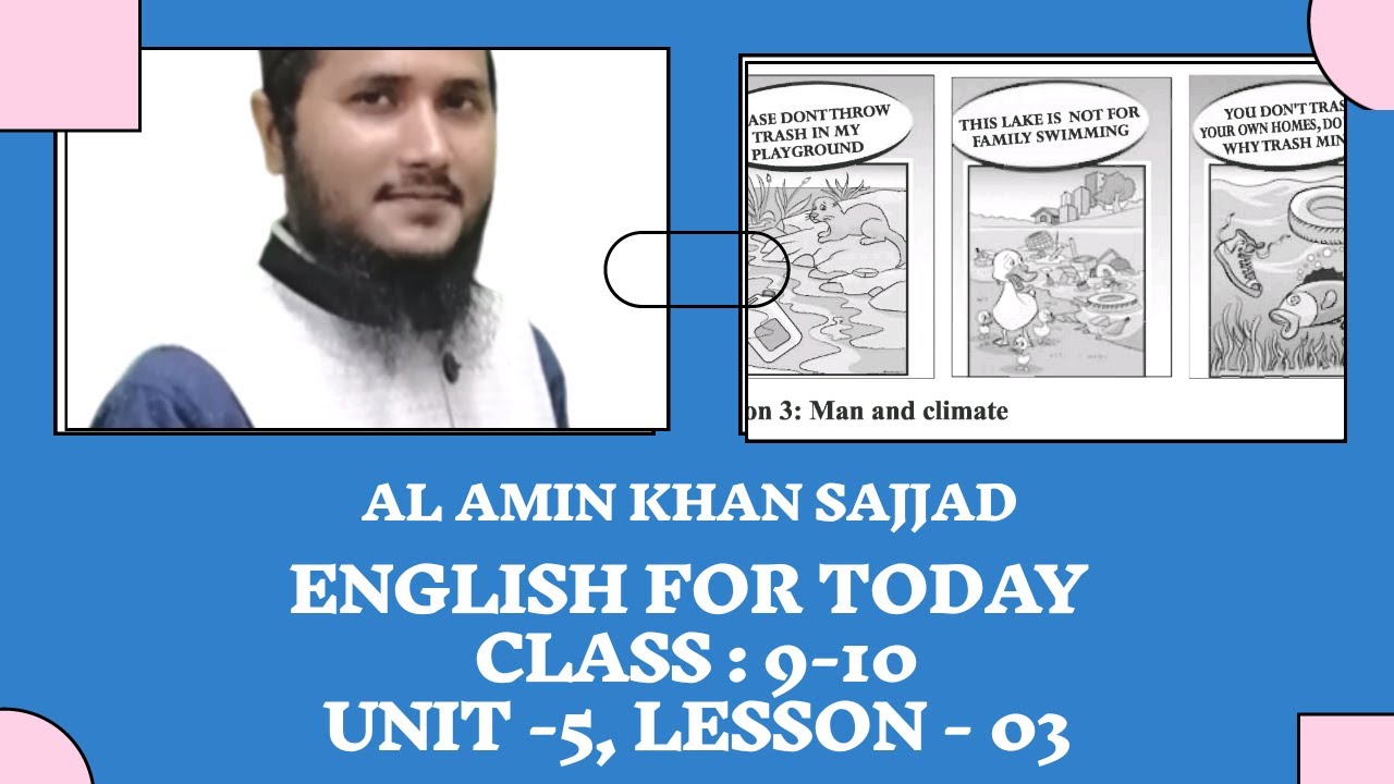 English 1st Paper, Class:9-10, Unit:5, Lesson :3 By Al Amin Khan Sajjad ...