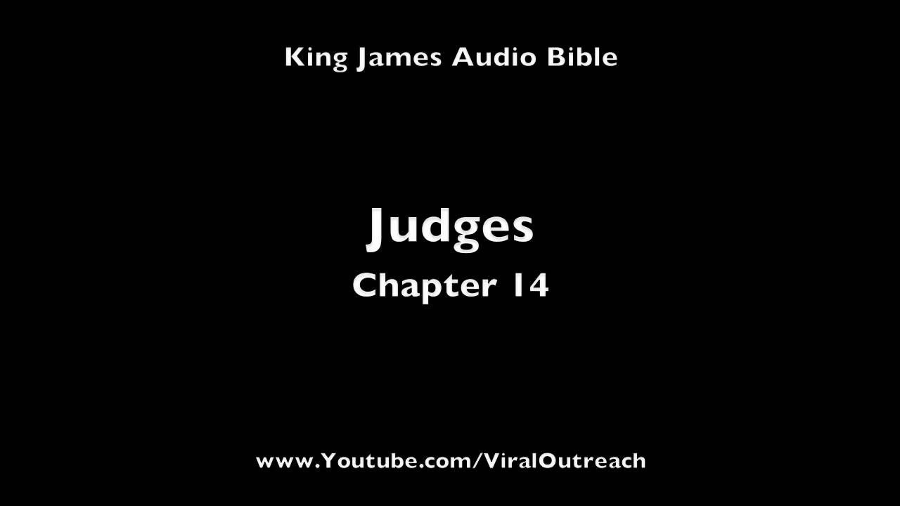 Audio Bible Judges Chapter 14 - YouTube