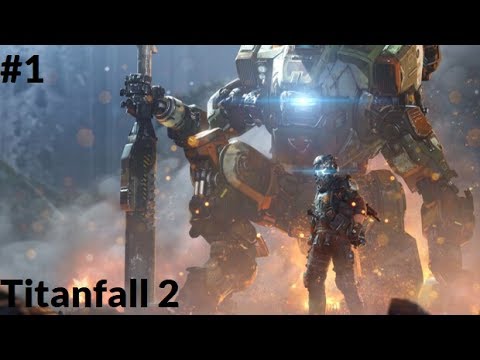 Titanfall 2 - The death of Lastimosa - [#1] - YouTube
