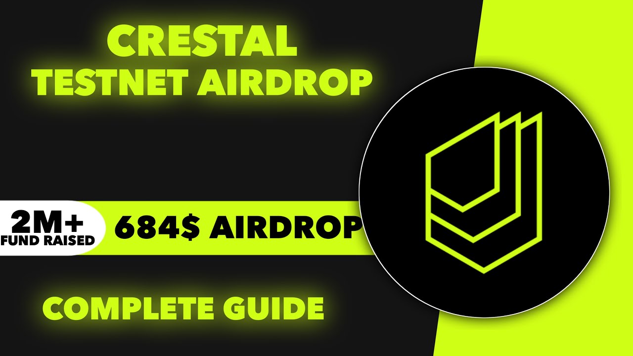 Crestal Testnet Airdrop Complete Guide - Crestal Network Testnet Free ...
