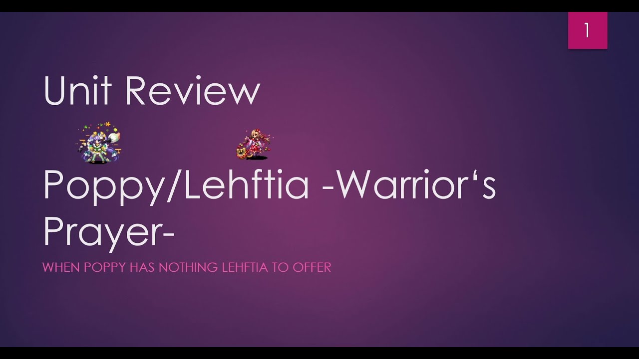 FFBE - Unit Reviews: Lehftia & Poppy -Warrior's Prayer- - YouTube