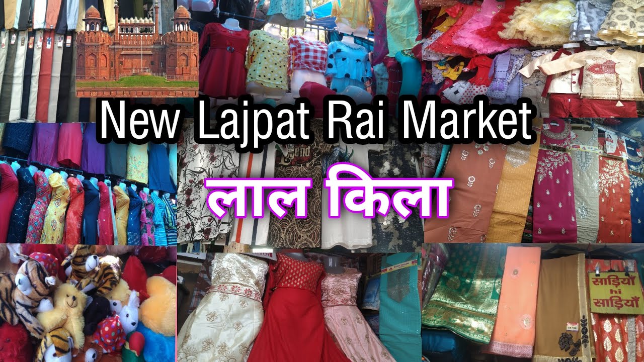 आज चलते है लाल किला के एक नए मार्केट में New Lajpat Rai Market Lal ...