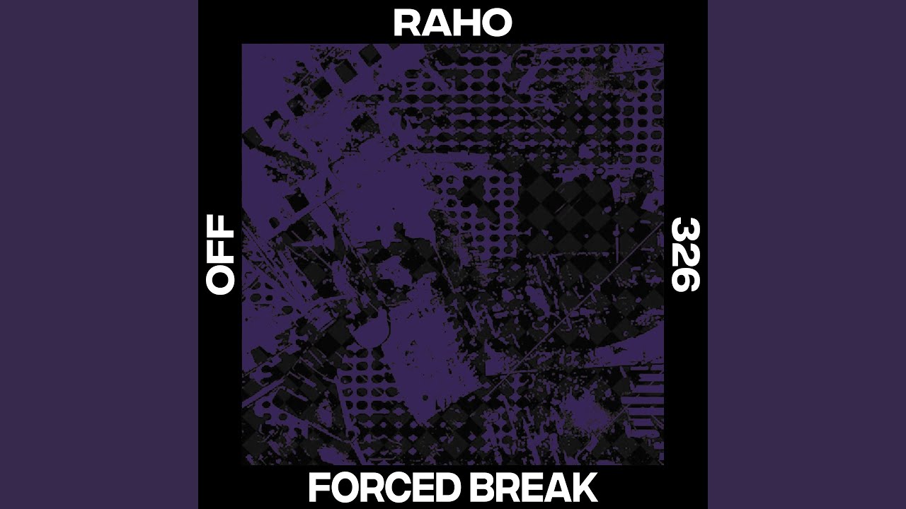 Forced Break - YouTube