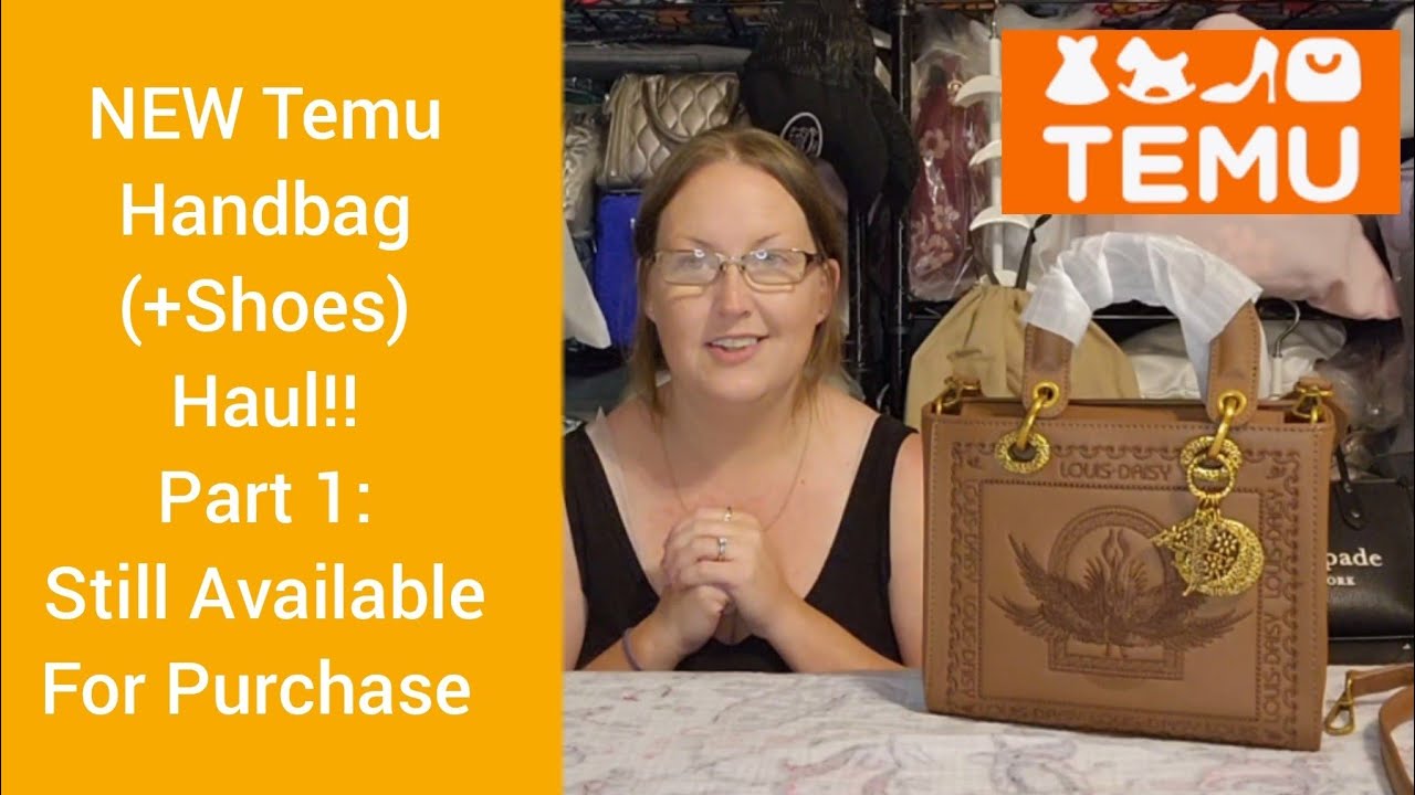 NEW Temu Bag (+Shoes) Haul!! Part 1: Still Available For Purchase!! 🔥👜 ...