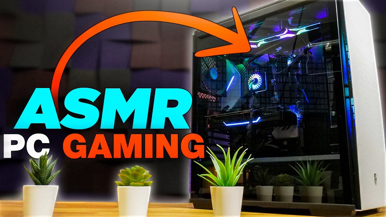 ASMR PC GAMING | Montaje satisfactorio💆‍♂️ - YouTube