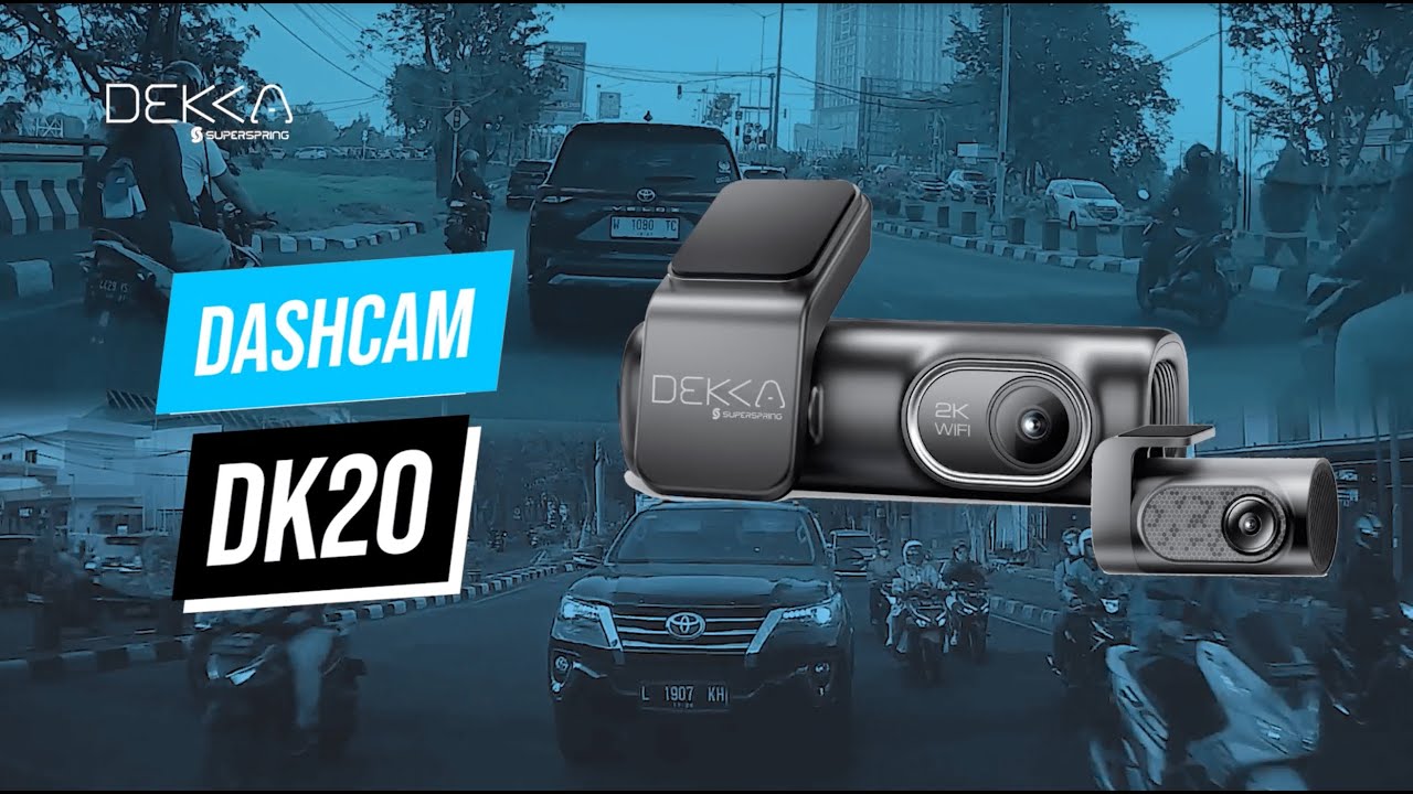 DUAL CAMERA RECORD DASHCAM! | DEKKA DK20 BY SUPERSPRING - YouTube