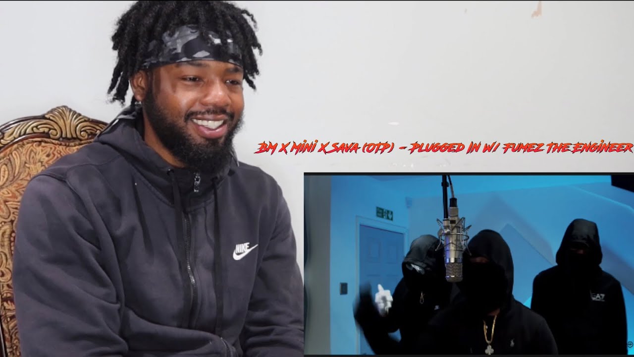 AMERICAN REACT to UK RAPPERS! 🇬🇧 |BM X Mini X Sava (OTP) - Plugged In W ...