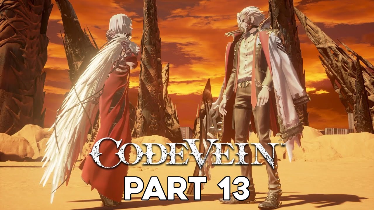 Code Vein | GAMEPLAY WALKTHROUGH - Part 13 - YouTube