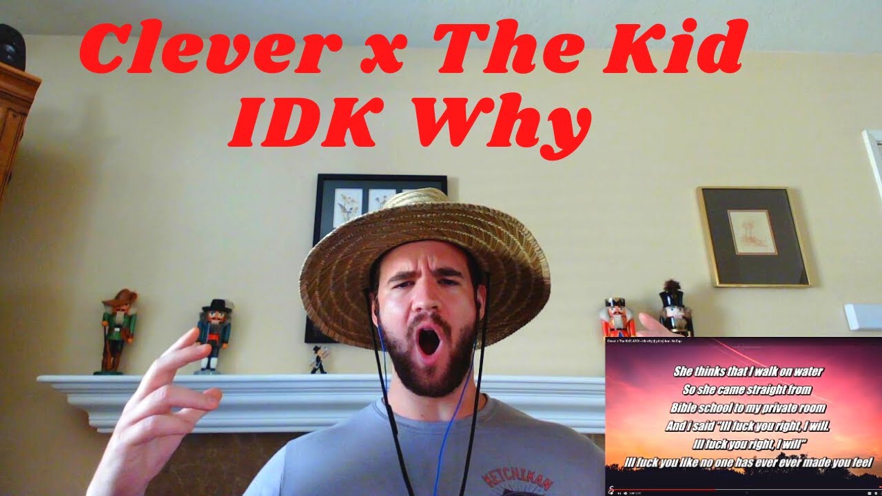 Clever x The Kid LAROI-IDK Why l REACTION!!! - YouTube
