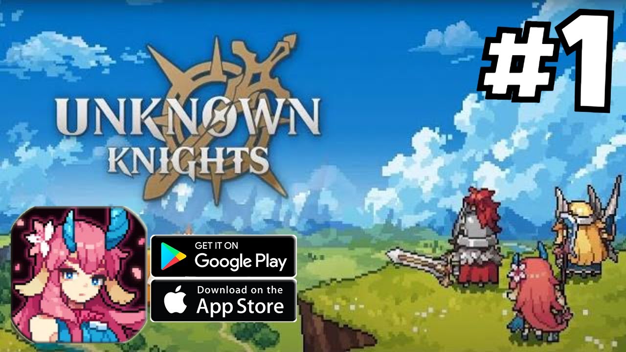 Unknown Knights: Pixel RPG Part 1 Gameplay Walkthrough Android IOS ...