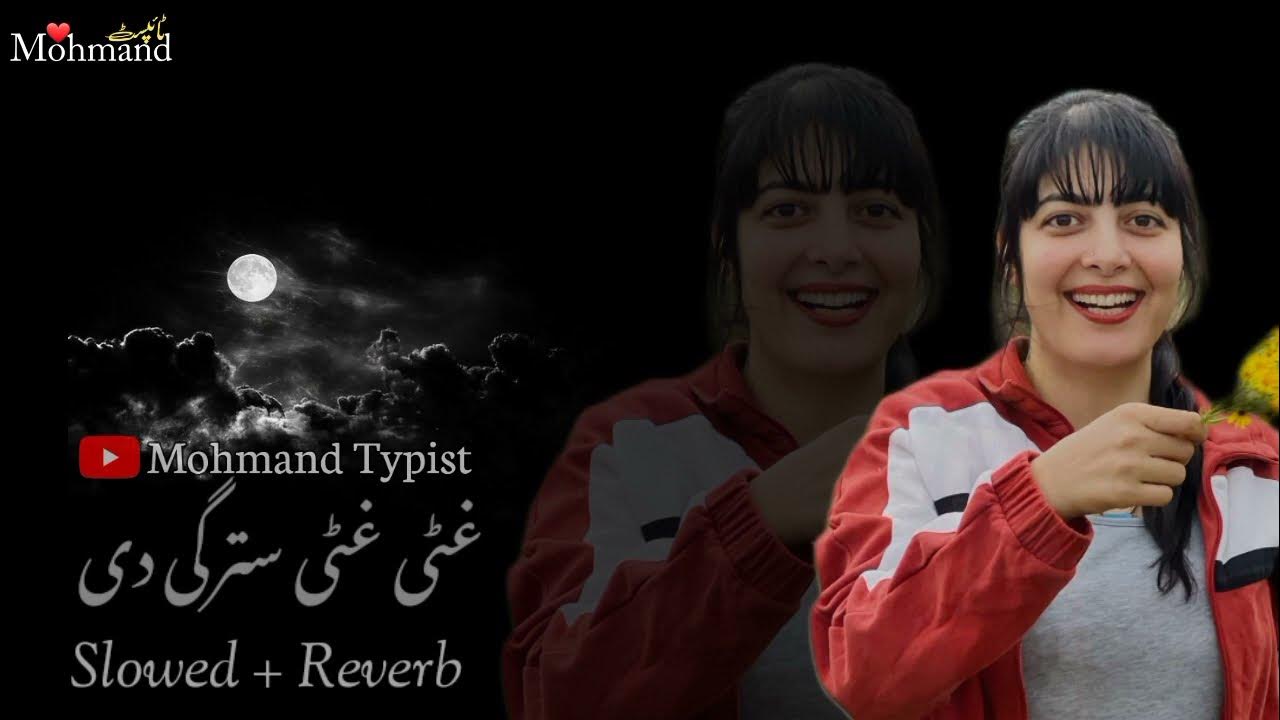 khog janan Tappay // Nazia iqbal new songs // pashto new song // slowed and reverb song 2023 ...