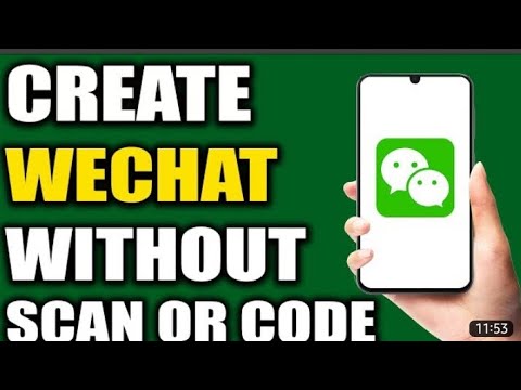 How To Create WeChat Account Without Scan QR Code ( This Works 100% ) - YouTube