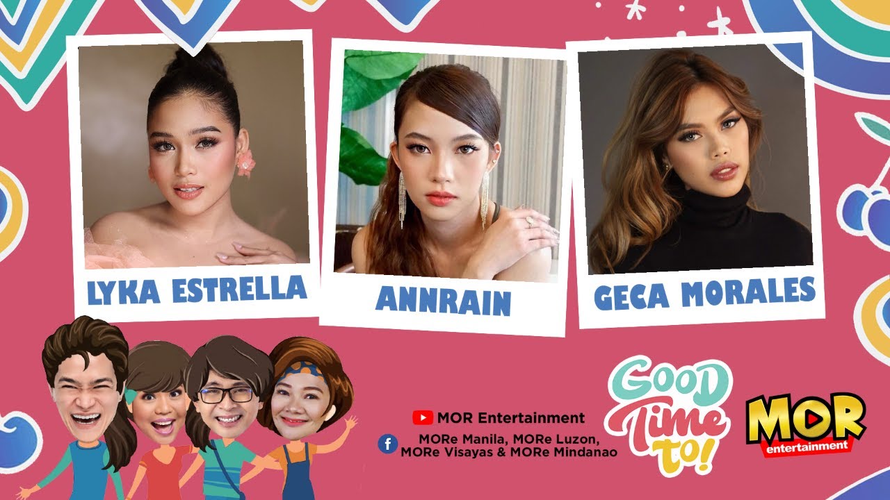 Good Time To with Lyka Estrella, Annrain, and Geca Morales 08-13-24 - YouTube