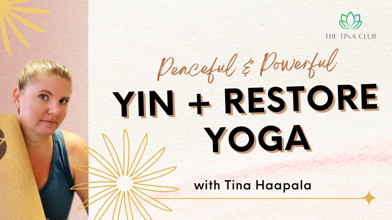 Tina Club Yin & Restore - YouTube