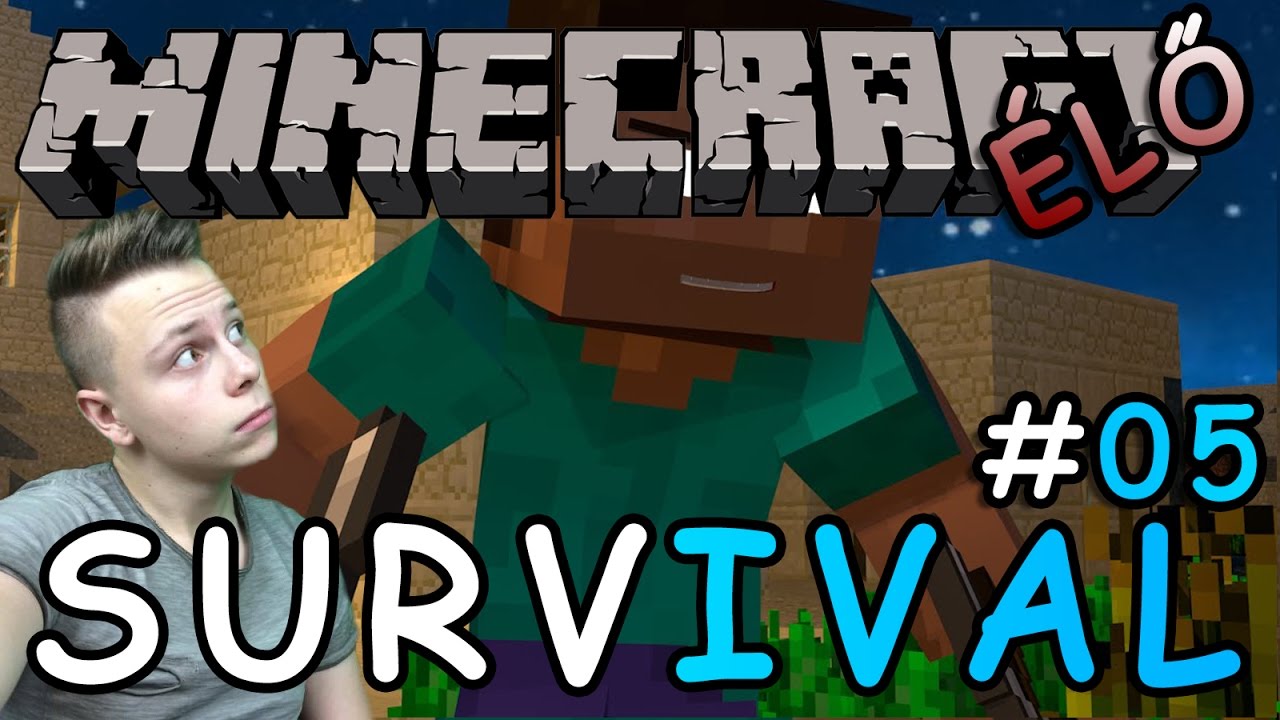 MINECRAFT- Let's Play! 05- Fedezzük fel! - YouTube