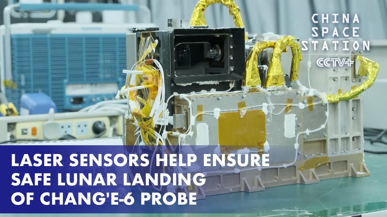 Laser Sensors Help Ensure Safe Lunar Landing of Chang'e-6 Probe - YouTube