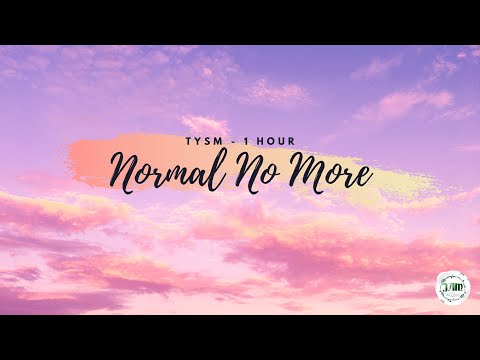 [1 hour] Normal No More 1 hour - TYSM | Nhạc hot thịnh hành - 抖音 Douyin ...
