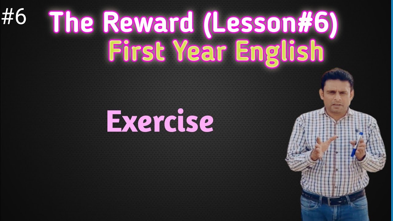 The Reward Lesson #6||Exercise - YouTube
