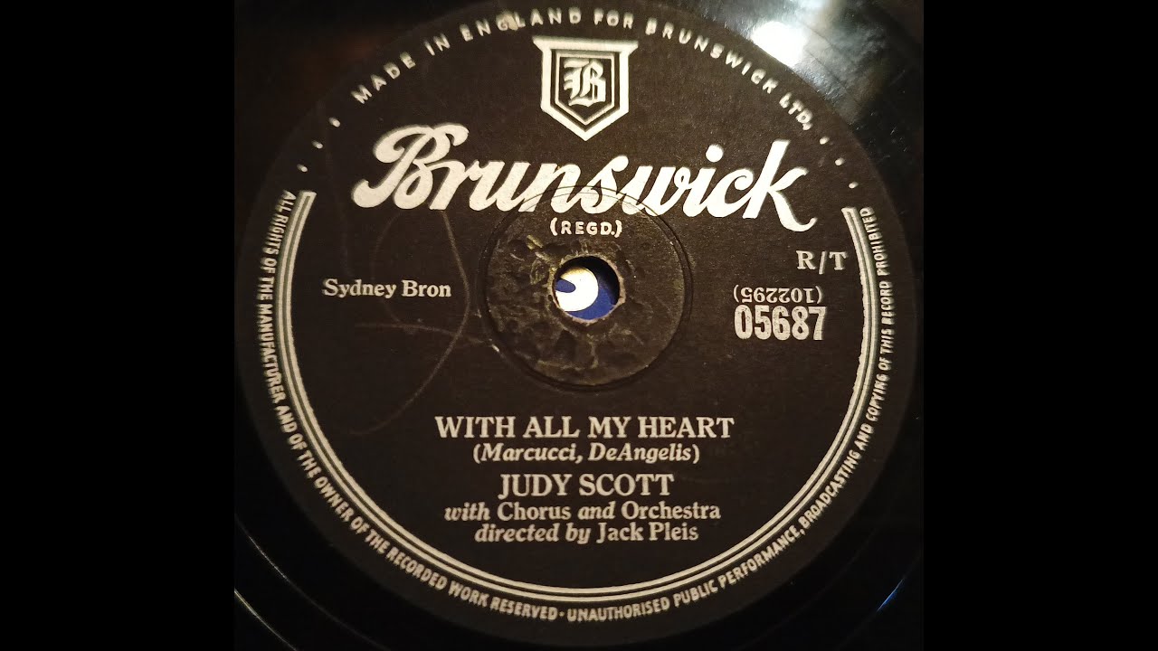 With All My Heart - Judy Scott - 78rpm - YouTube