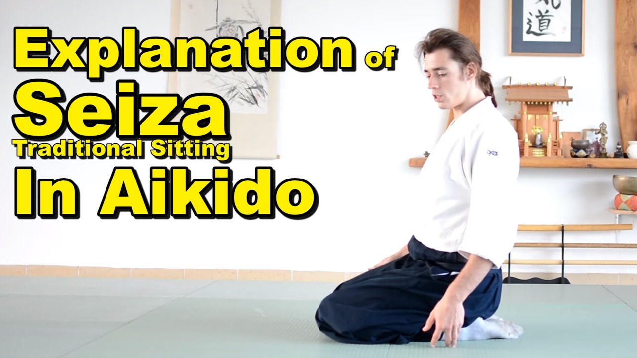[Aikido Tutorial] Explanation of Seiza (sitting) in Aikido - YouTube