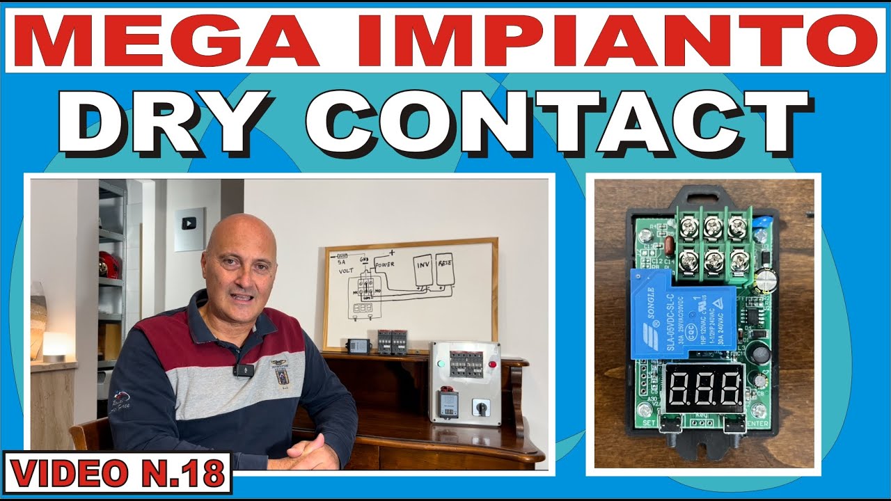N.18 - MEGA IMPIANTO - DRY CONTACT E SCAMBIO AUTOMATICO - YouTube