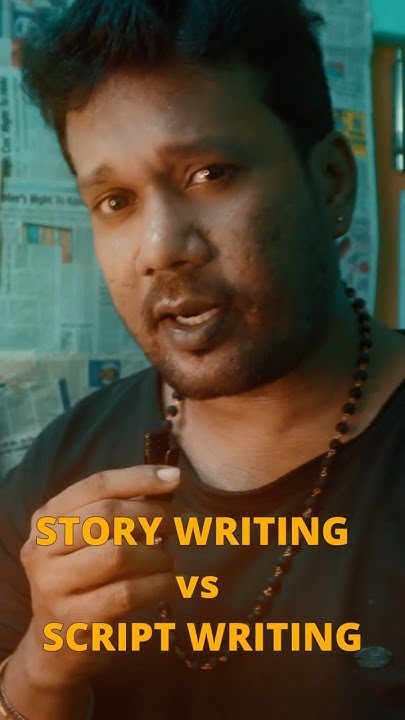 Story VS Script Writing | Writing Tips 02 - YouTube