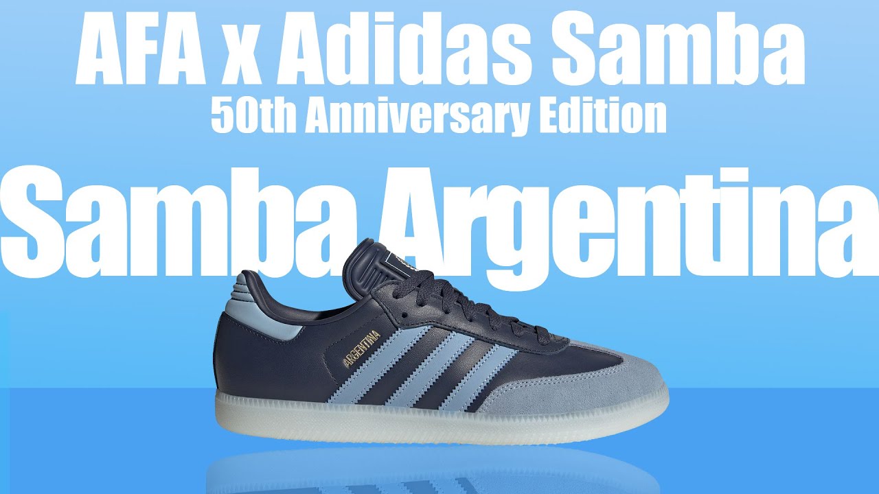 Argentina x Adidas Samba “50th Anniversary” Price and Release Date ...