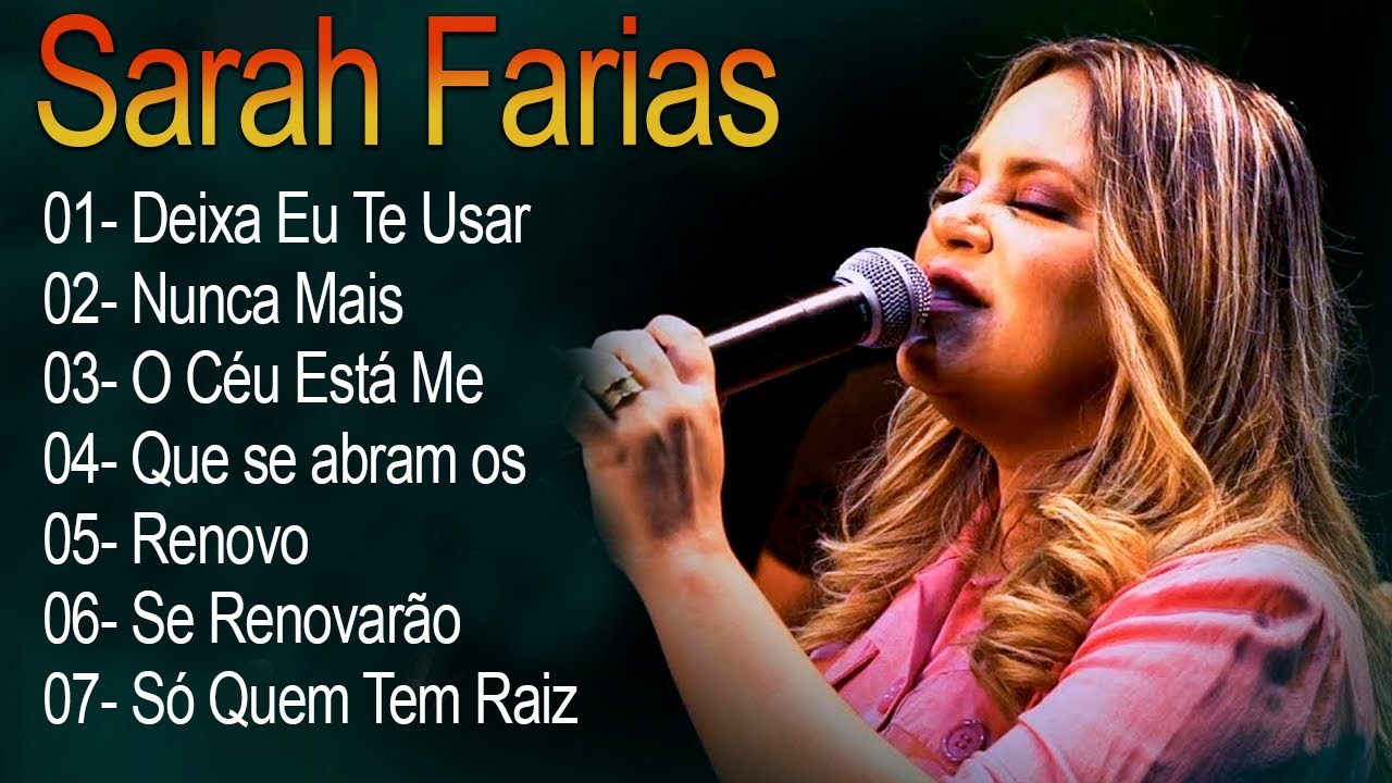 Sarah Farias As Melhores [Os Principais Lançamentos e Participações ...
