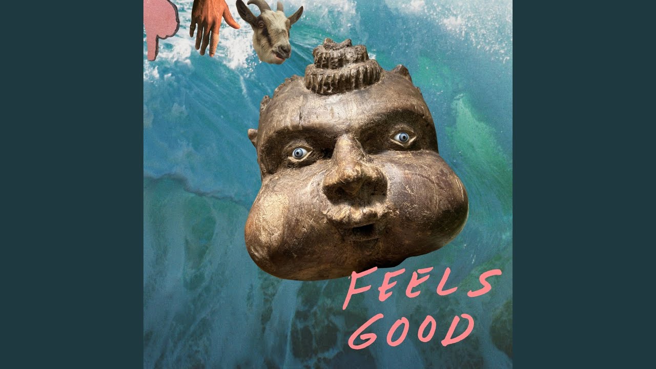 Feels Good - YouTube