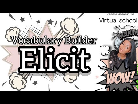 Elicit - Meaning and Sentence Examples Virtual School Diamond Education ...