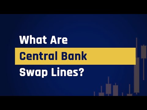 What Are Central Bank Swap Lines?