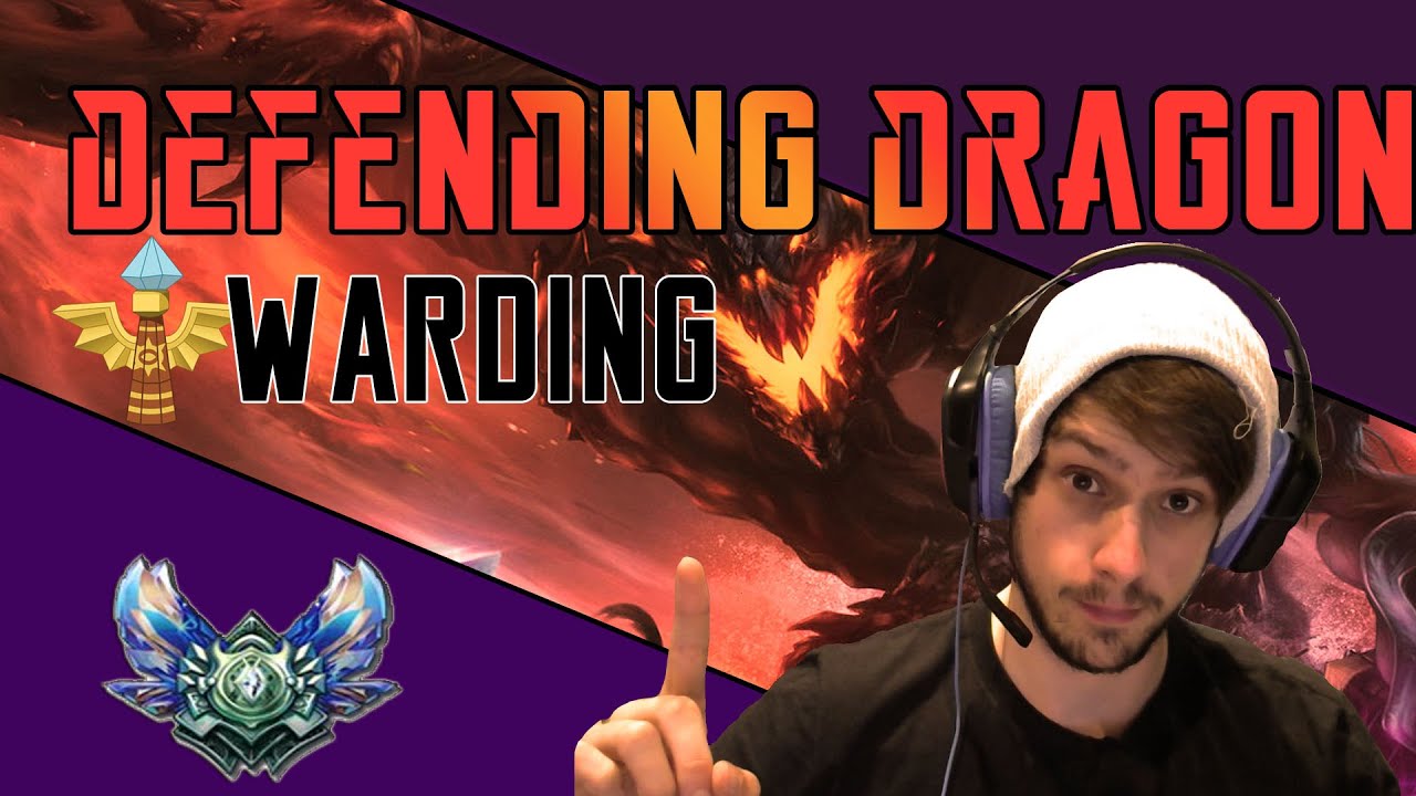 League of Legends - WARDING GUIDE | DEFENDING DRAGON - YouTube