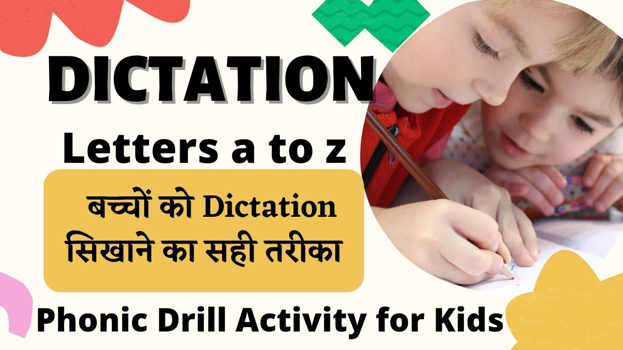 | HOW TO PREPARE KIDS FOR DICTATION | | PHONIC SOUNDS A-Z | #deepti ...