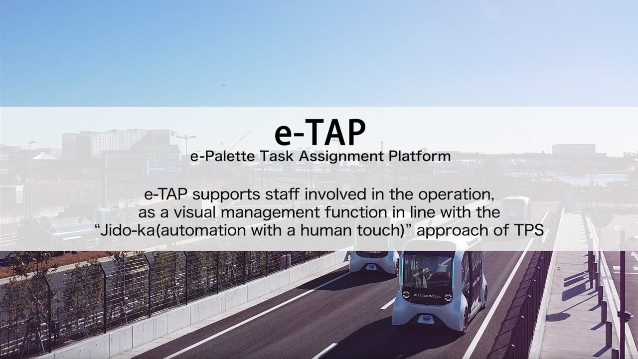 e-Palette Task Assignment Platform (e-TAP) - YouTube