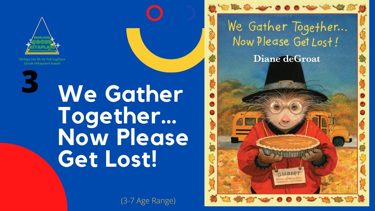 We Gather Together… Now Please Get Lost! (İngilizce Masal Kitabı ...