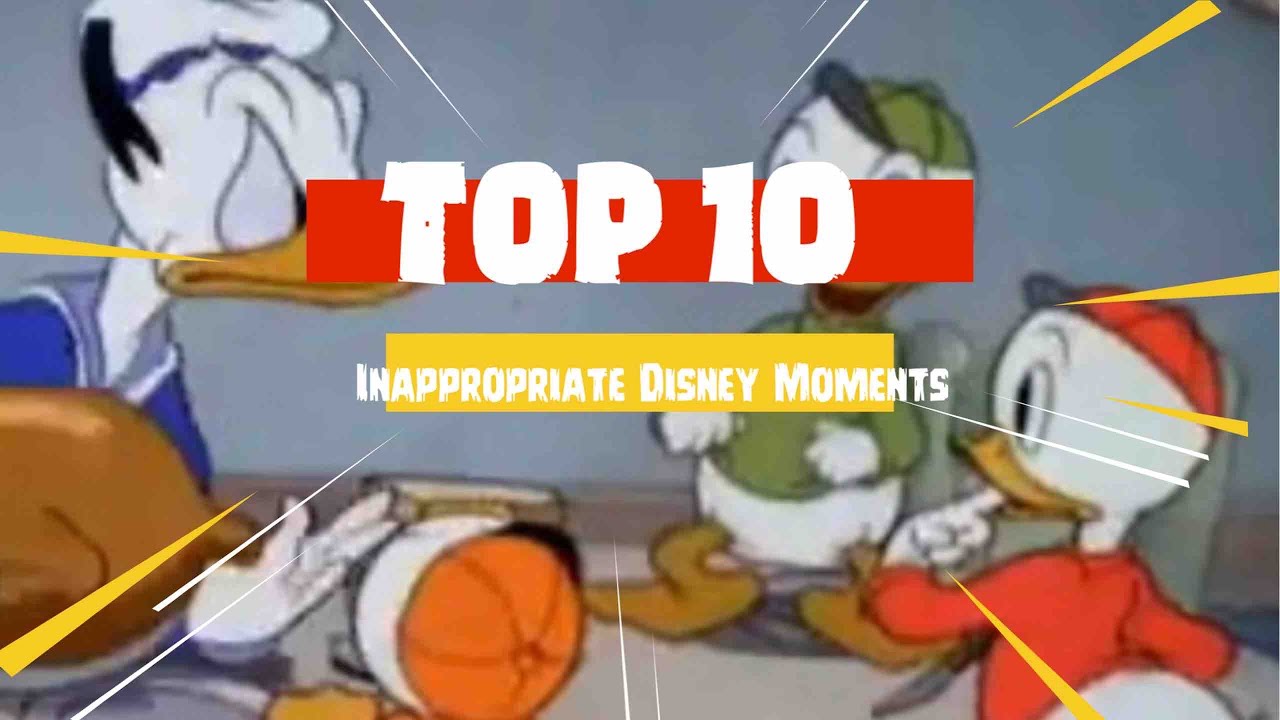 Top 10 Inappropriate Disney Moments - YouTube