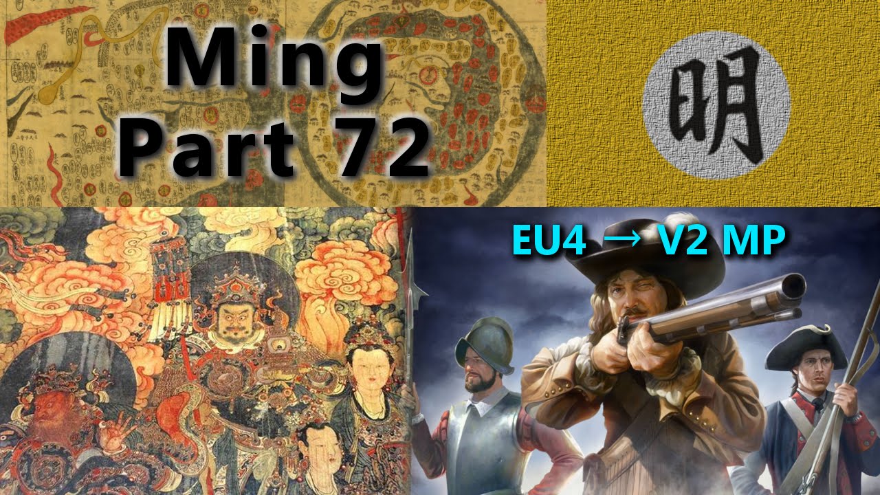 Ming - Europa Universalis IV Multiplayer - EU4→V2 - Part 72 - YouTube