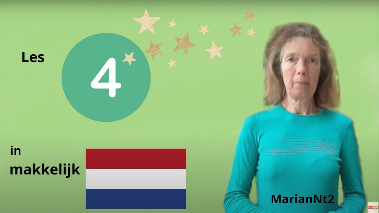 Makkelijk Nederlands (les 4) - YouTube